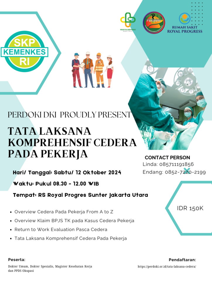 Tata Laksana Komprehensif Cedera Pada Pekerja – Perdoki